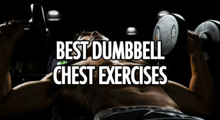 Dumbbell Chest Workout - A Complete Guide for Mass Chest Development